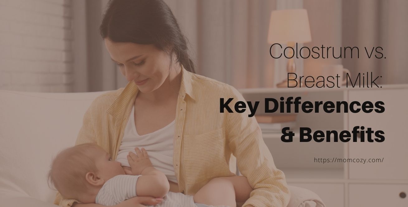Colostrum vs. Breast Milk: What's the Difference and Which is Better ...